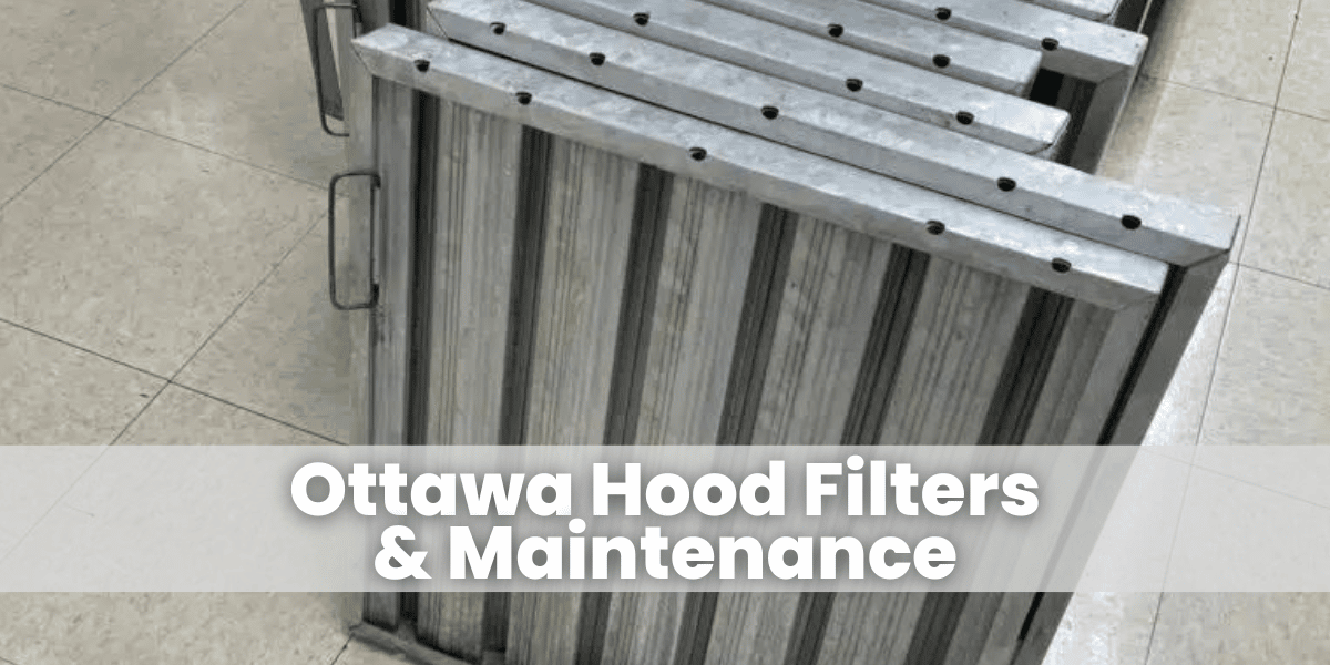 Ottawa Hood Cleaning | #1 Kitchen Exhaust Cleaning Company